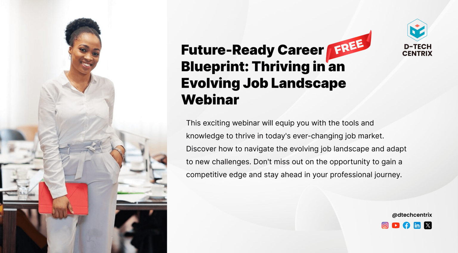 Future-Ready Career Blueprint – D-Tech Centrix